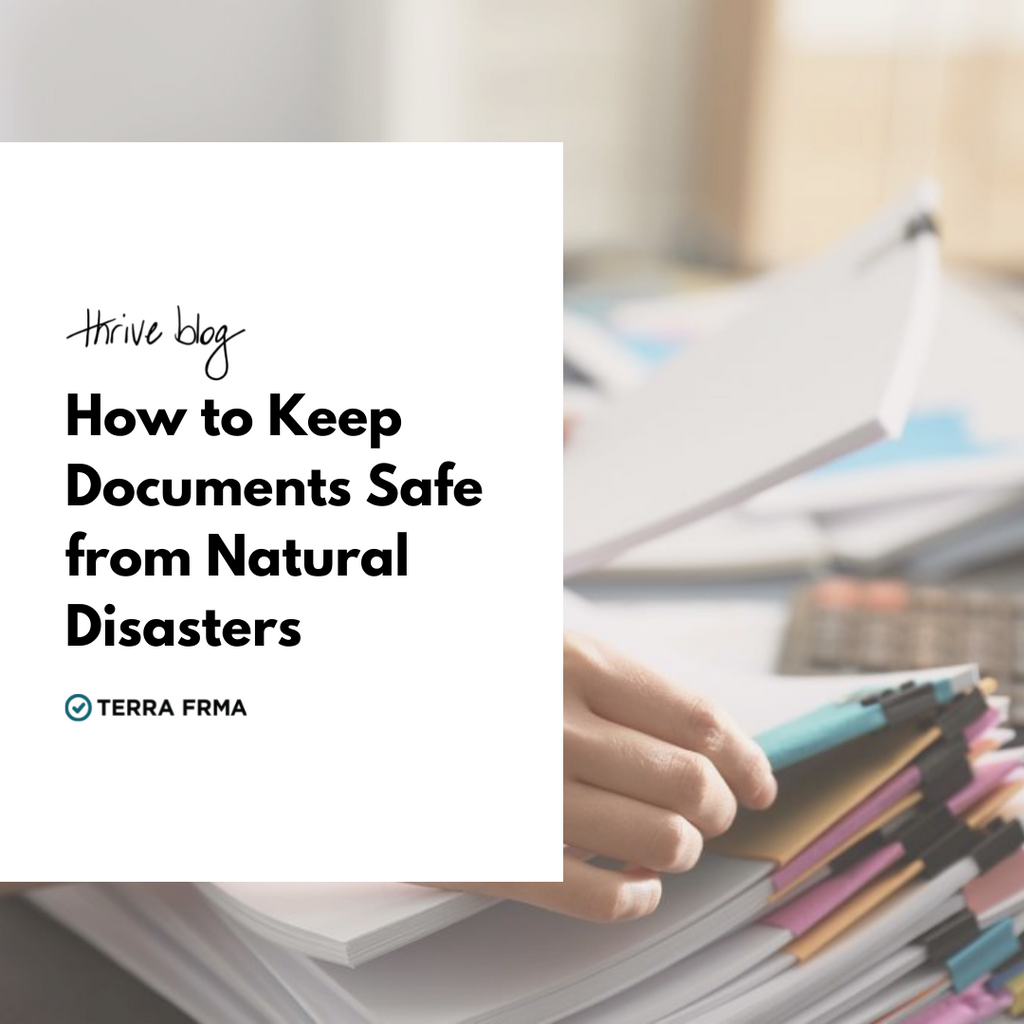 Practical Tips For You To Keep Documents Safe In Emergencies Terra Frma