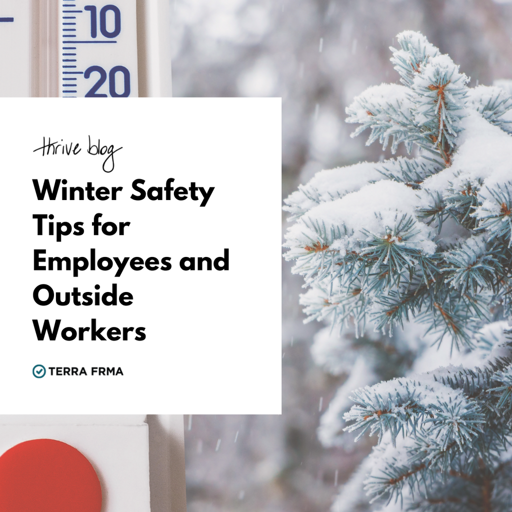 12 Winter Safety Tips for Employees and Outside Workers – Terra Frma